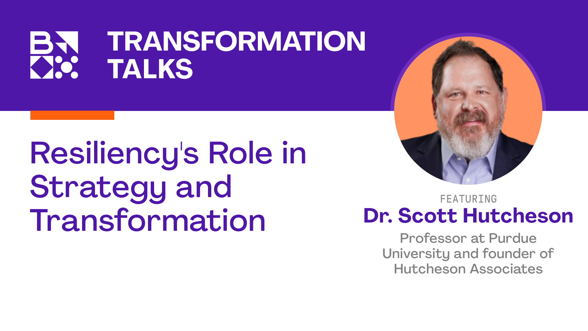 Resiliency's Role in Strategy and Transformation | Brightline Initiative